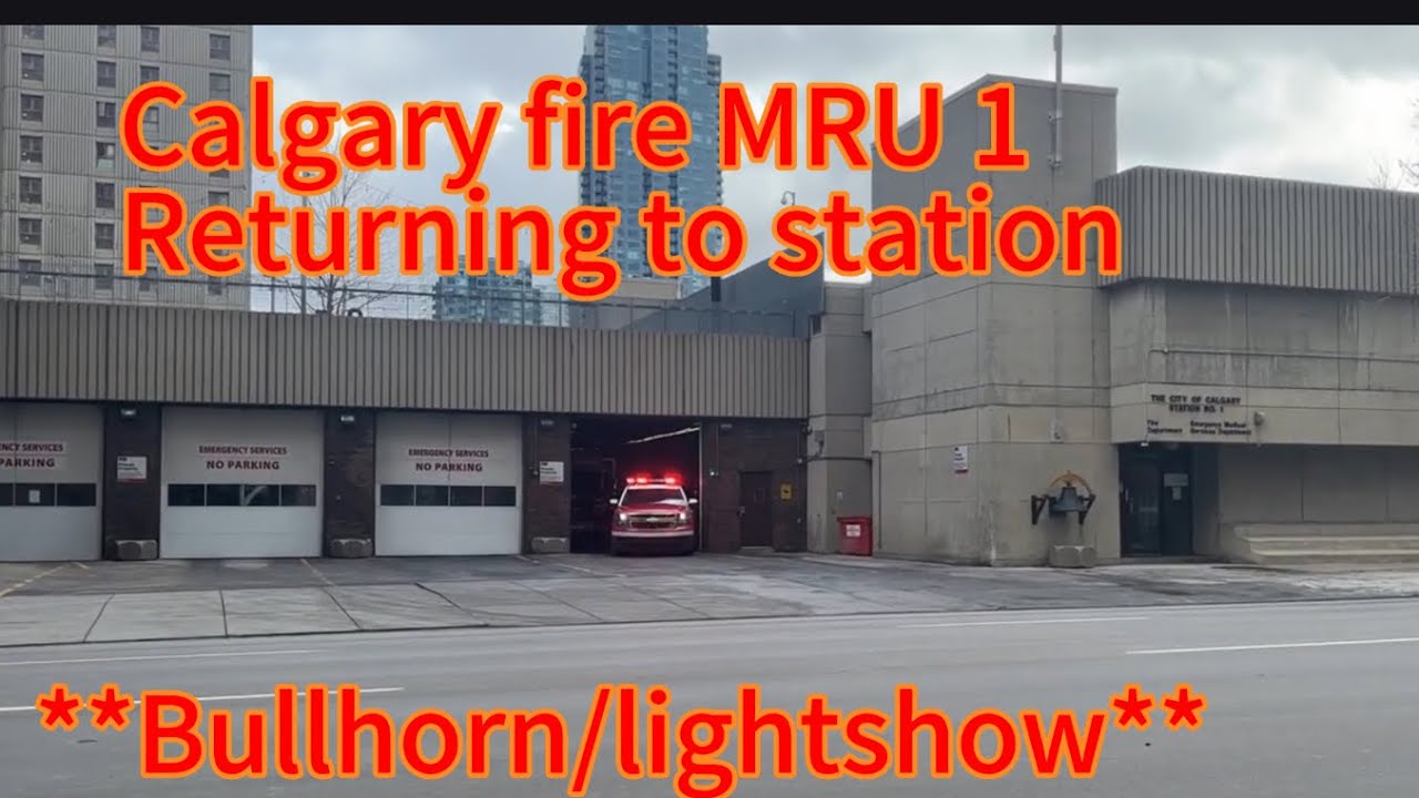 *LIGHT SHOW* Calgary fire department MRU 1 returning - YouTube
