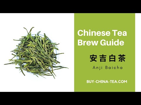 Chinese Anji Baicha Brew Guide