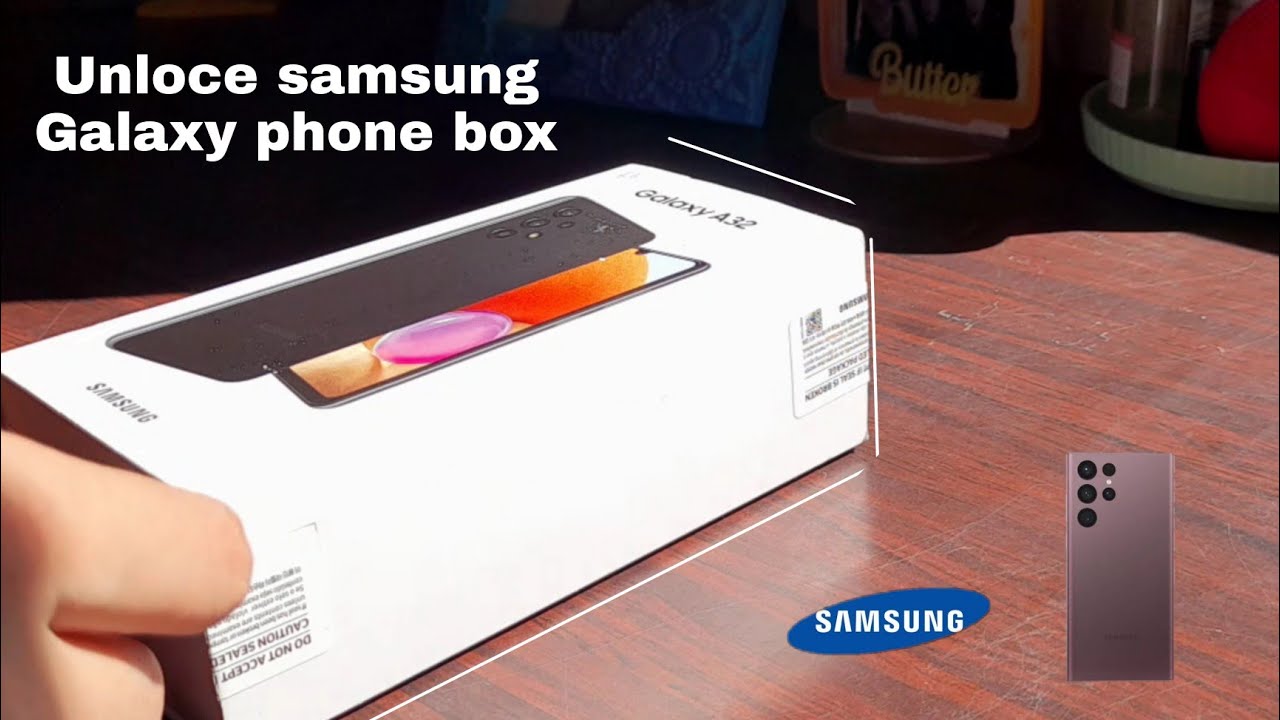 فتح صندوق هاتف سامسونج 📦 Unlock Samsung Galaxy A32 phone box - YouTube
