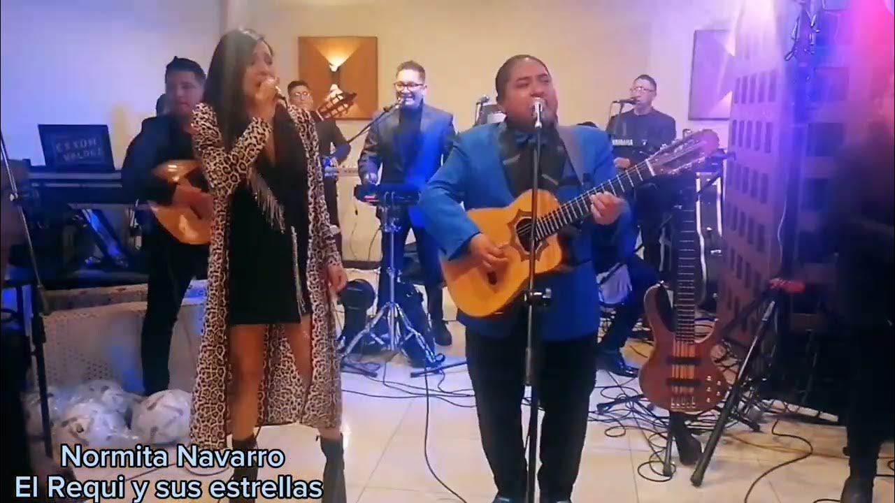 NORMITA NAVARRO - EL REQUI Y SUS ESTRELLAS SANJUANITO ALEGRE - YouTube