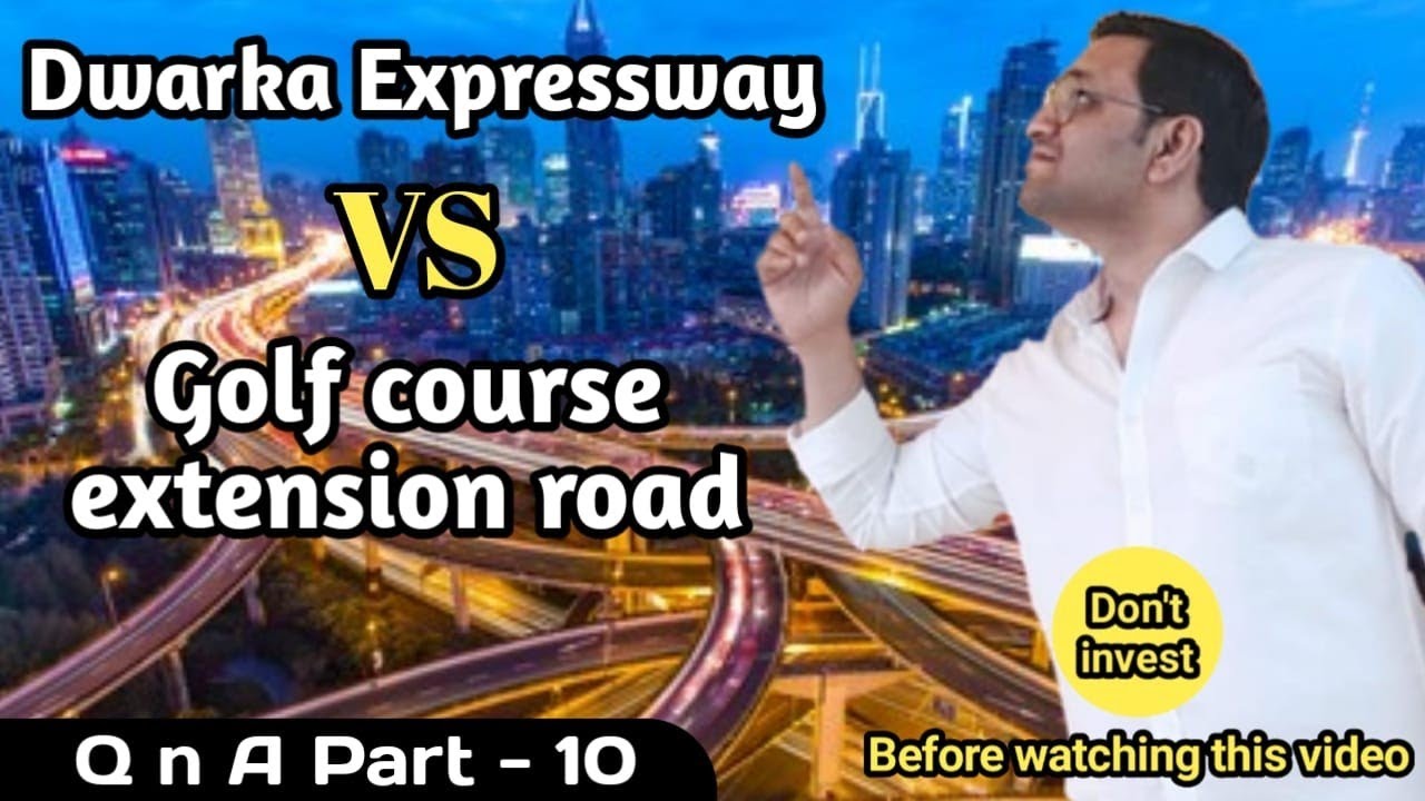 Dwarka Expressway vs Golf course extension road Gurgaon. - YouTube