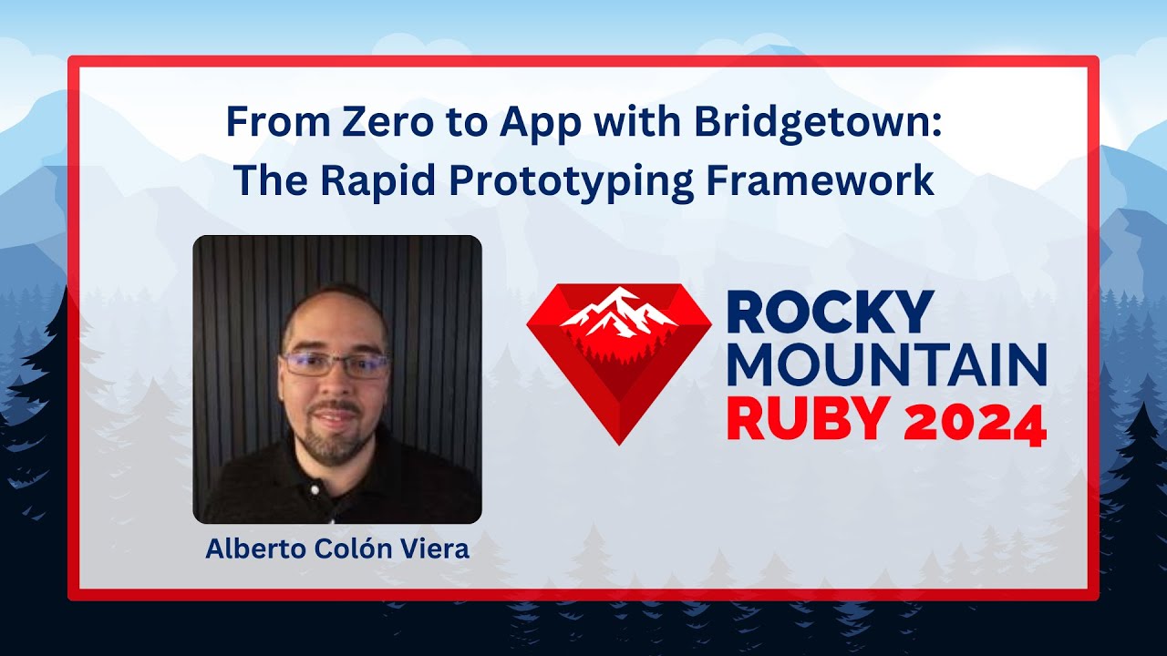 From Zero to App with Bridgetown: The Rapid Prototyping Framework by ...