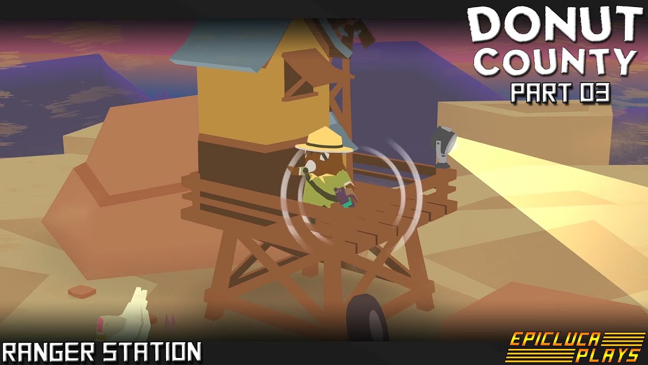 Donut County Part 03 - Ranger Station (Game Pass) | EpicLuca Plays ...