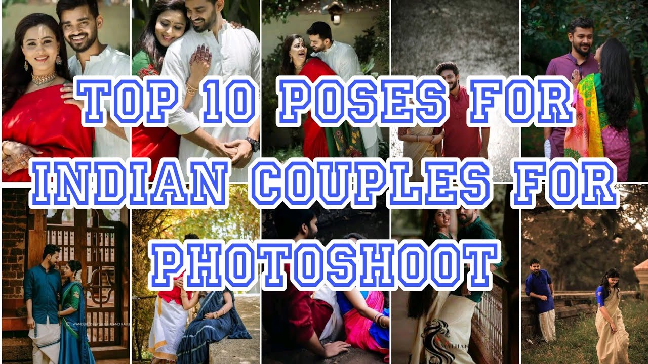 Top 10 Poses For Indian Couples For Photoshoot ||Couple Photoshoot ...
