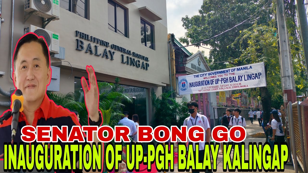 Inauguration of UP PGH Balay KALINGAP With Senator Bong Go - YouTube