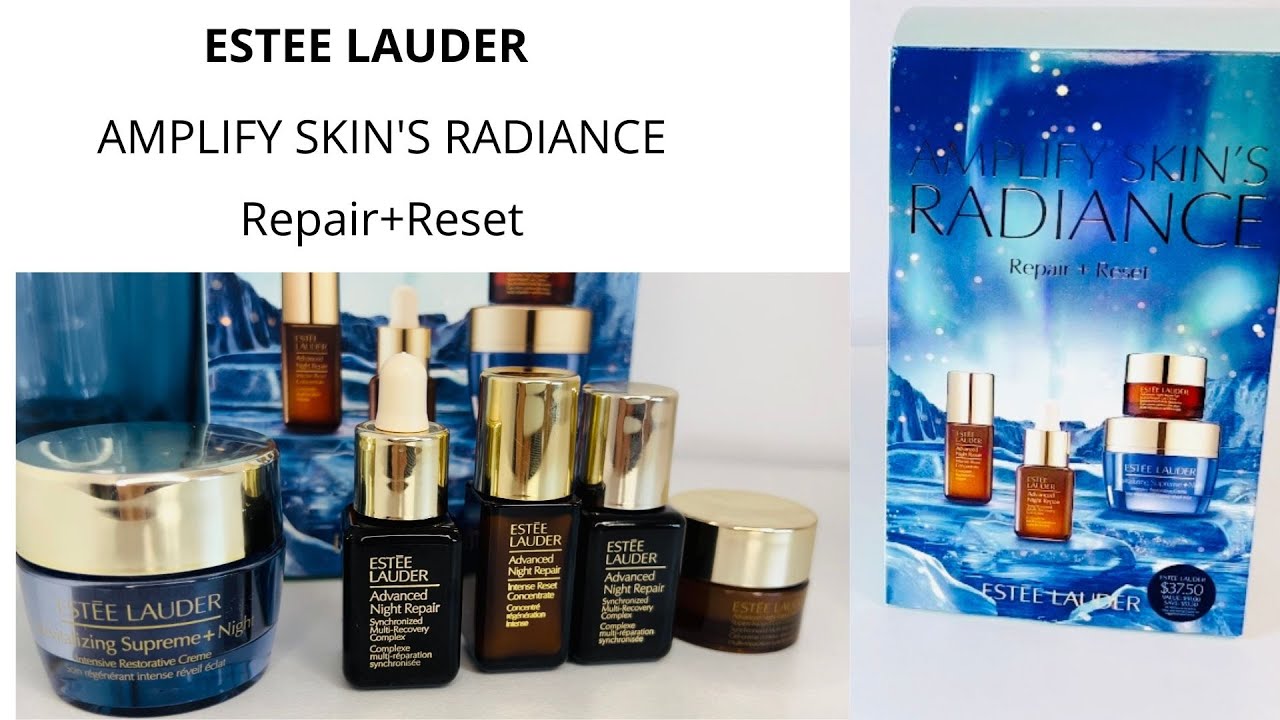 ESTEE LAUDER AMPLIFY SKIN'S RADIANCE. Repair+Reset. Unboxing. - YouTube