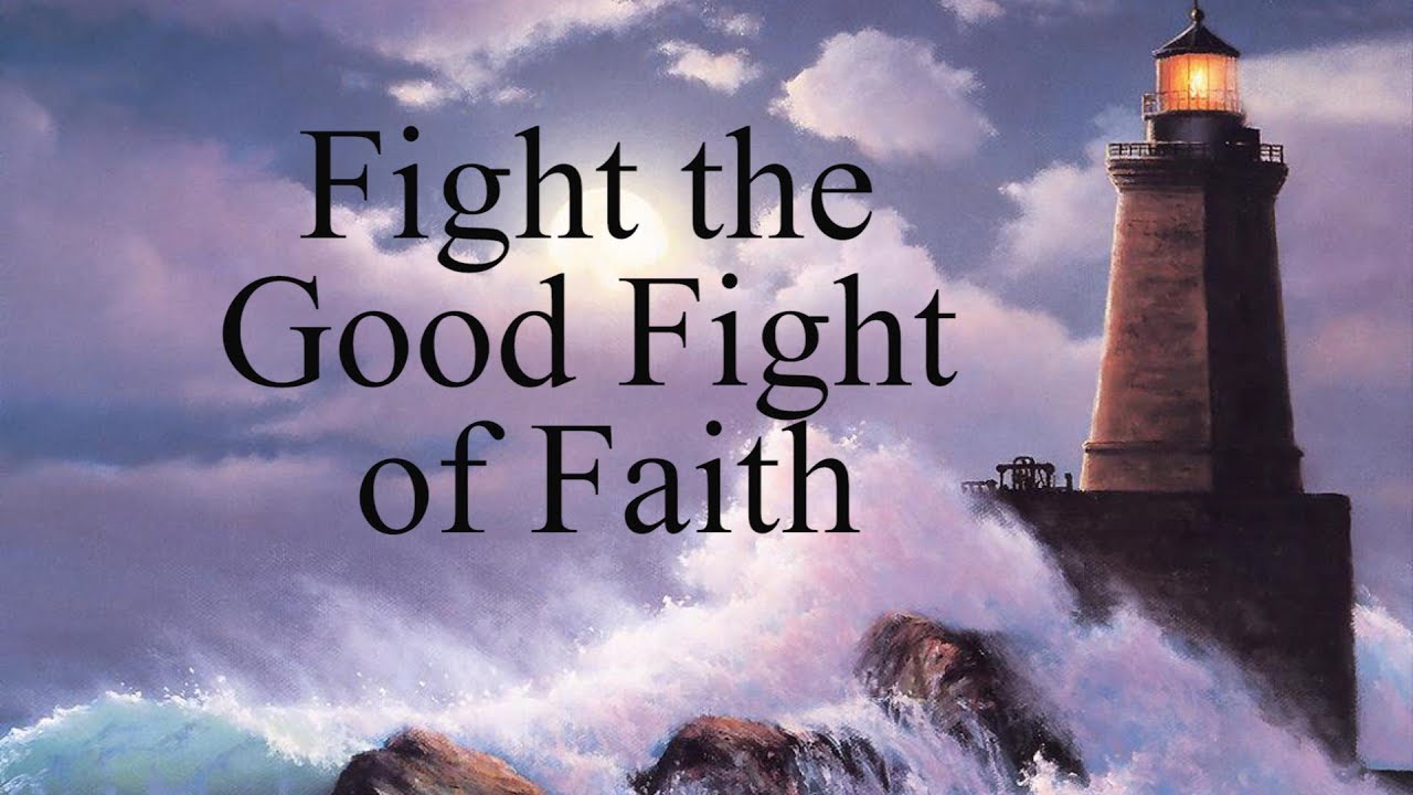Faith Challenge: Fight the Good Fight of Faith - YouTube