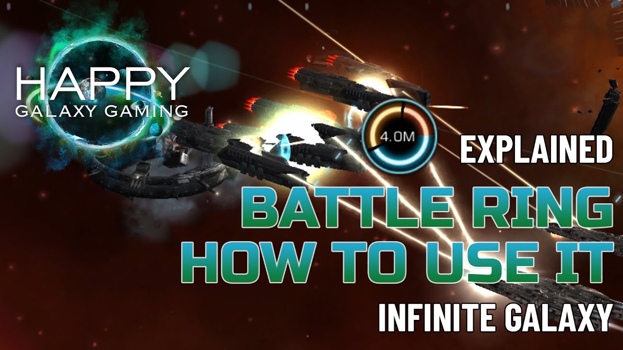 Infinite Galaxy - Battle Ring - It's not only about the Warship Type ...