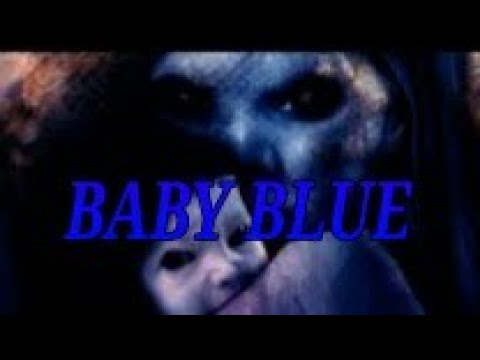 BABY BLUE | JUEGO CREEPY - YouTube