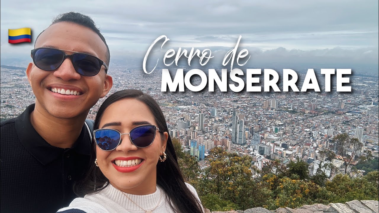 Así es subir al CERRO DE MONSERRATE | Guía completa 🏔️ - YouTube