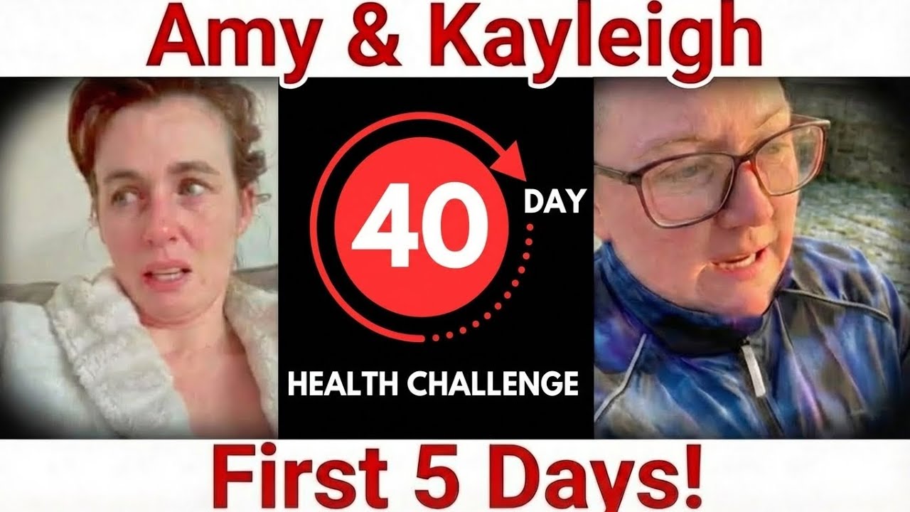 5 days doing 40 day health challenge. Kayleigh & Amy from Northeast of ...