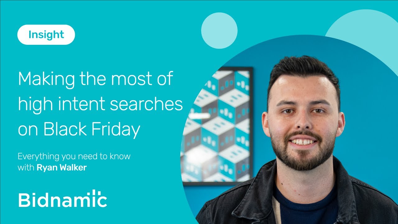Making the most of high intent searches during Black Friday - YouTube