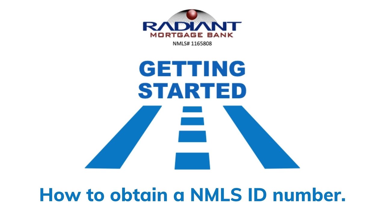RMB Tutorial: "How to obtain a NMLS number" - YouTube