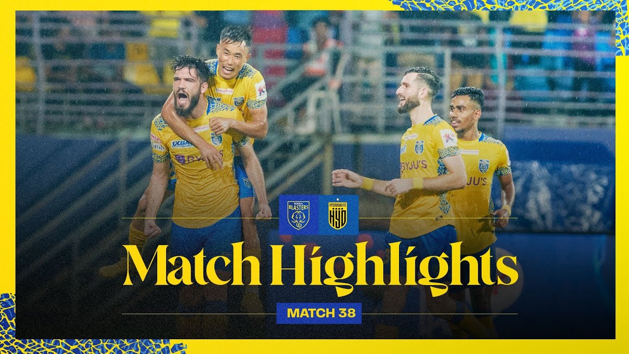 Kerala Blasters FC vs Hyderabad FC | ISL Match Highlights | Kerala ...