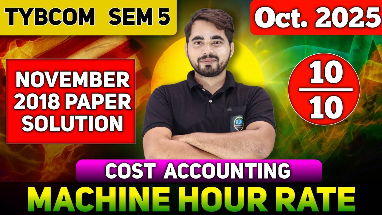 Machine hour Rate | November 2019 Solution | Cost Accounting | TYBCOM ...
