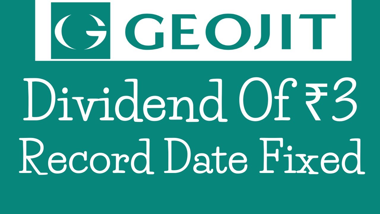 Geojit Financial Services Dividend | Geojit Financial Services Share ...
