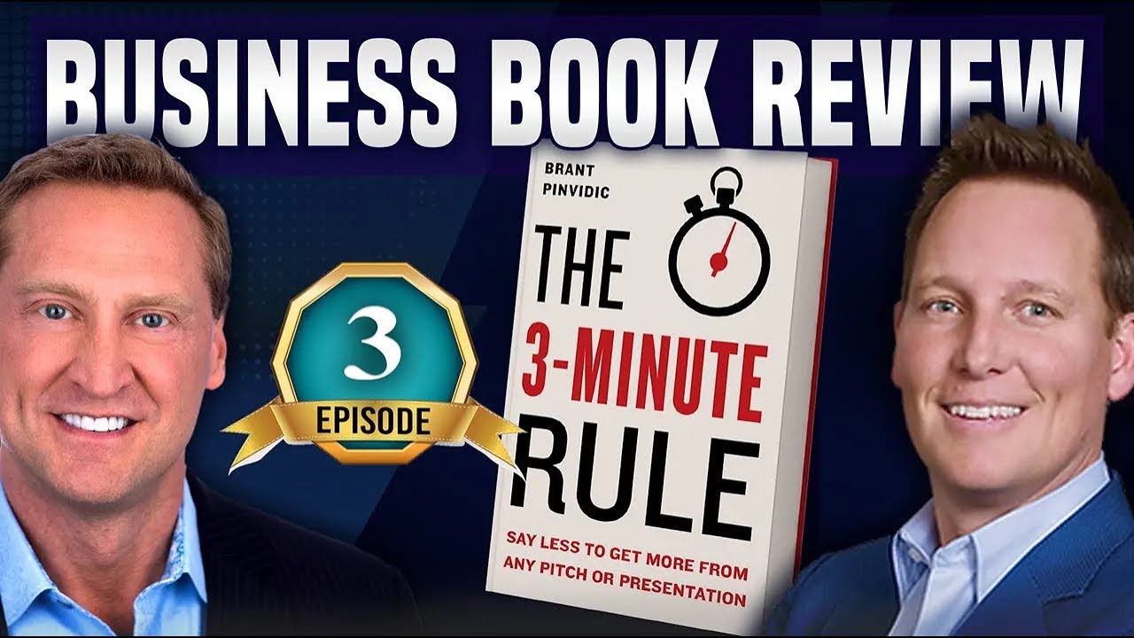 The 3-Minute Rule by Brant Pinvidic [Book Review] - YouTube