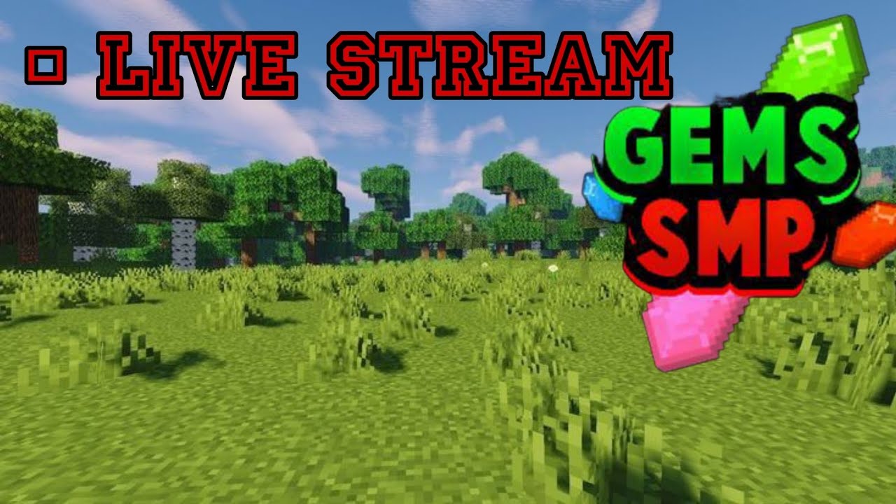 Minecraft's GEMS SMP live Stream - YouTube