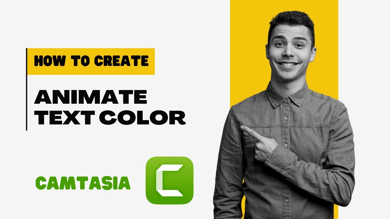 How To Animate Text Color in Camtasia - YouTube