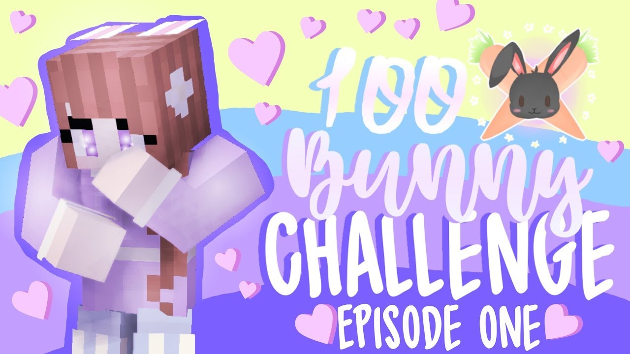 100 Bunny Challenge Ep. 1 ~ A Cute New Adventure! - YouTube