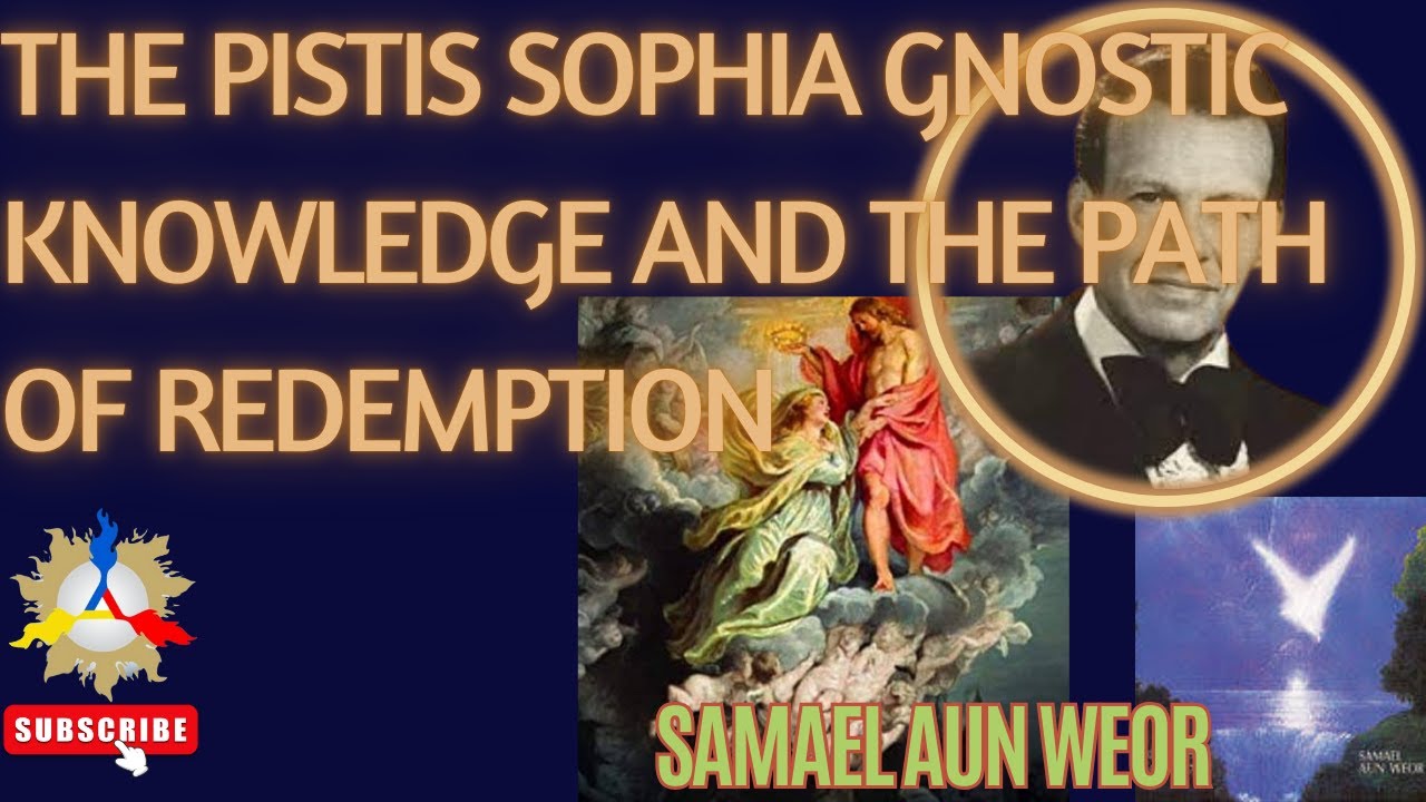 The Pistis Sophia | Gnostic Knowledge and the Path of Redemption - YouTube