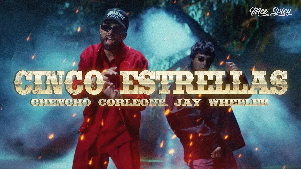 Chencho Corleone, Jay Wheeler - Cinco Estrellas (Letra/Lyrics) - YouTube