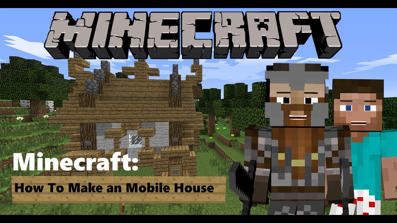 Minecraft: How To Make an Mobile House - YouTube