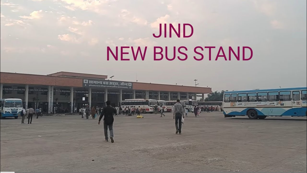 JIND BUS STAND FULL INFORMATION DEKHIYE 😱💯💪💥👌 #jind #busstand #haryana ...