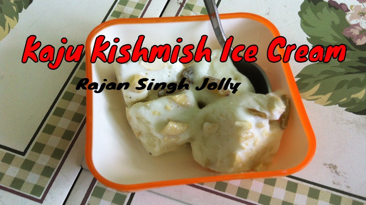Homemade Ice Cream | Cashew Raisin Ice Cream | Kaju Kismis Ice Cream ...