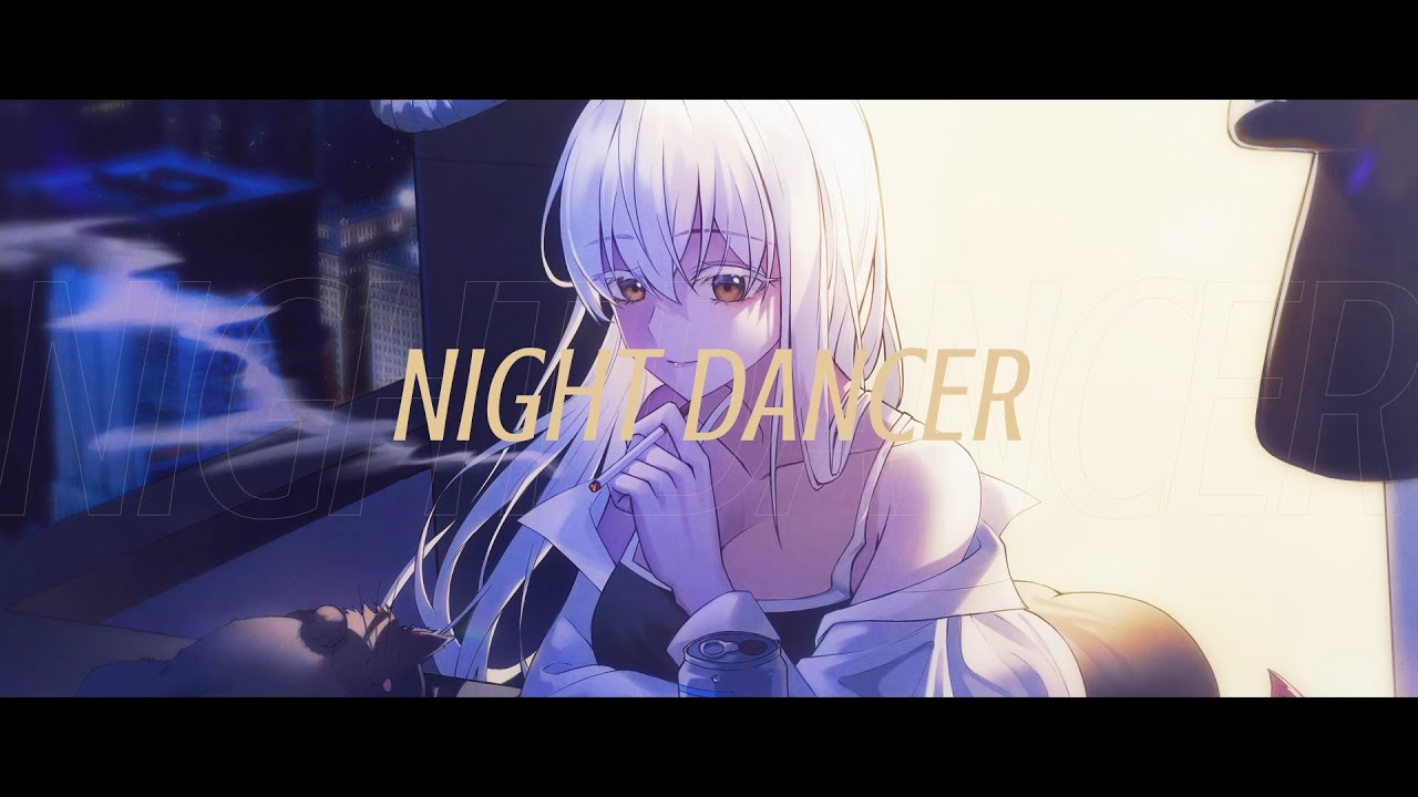NIGHT DANCER cover - YouTube