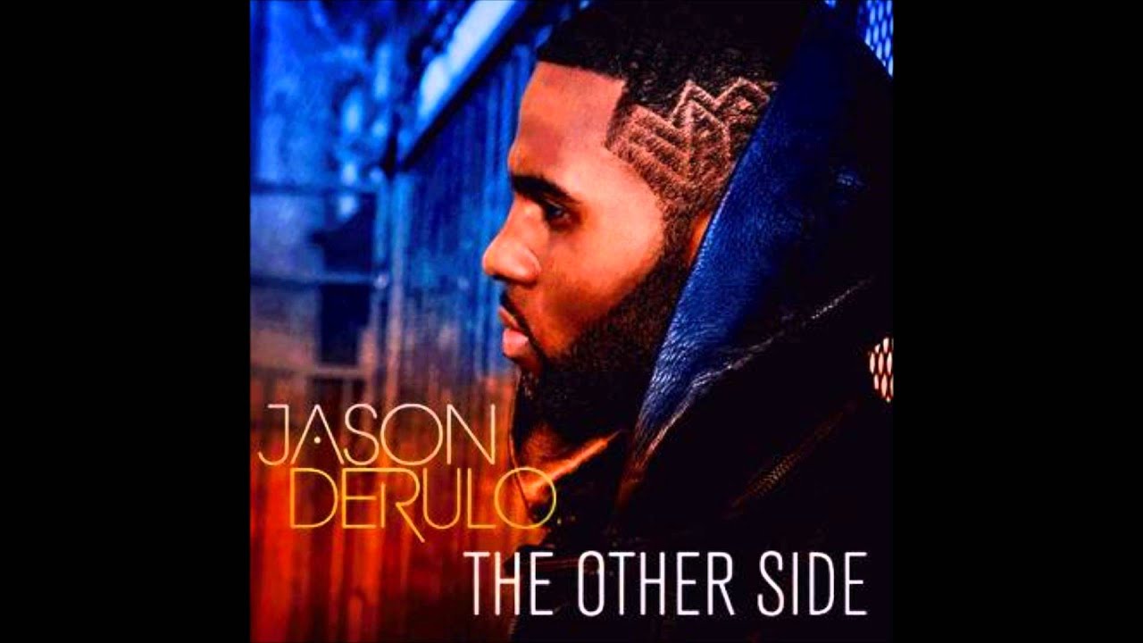 Jason Derulo - The Other Side [HQ] - YouTube