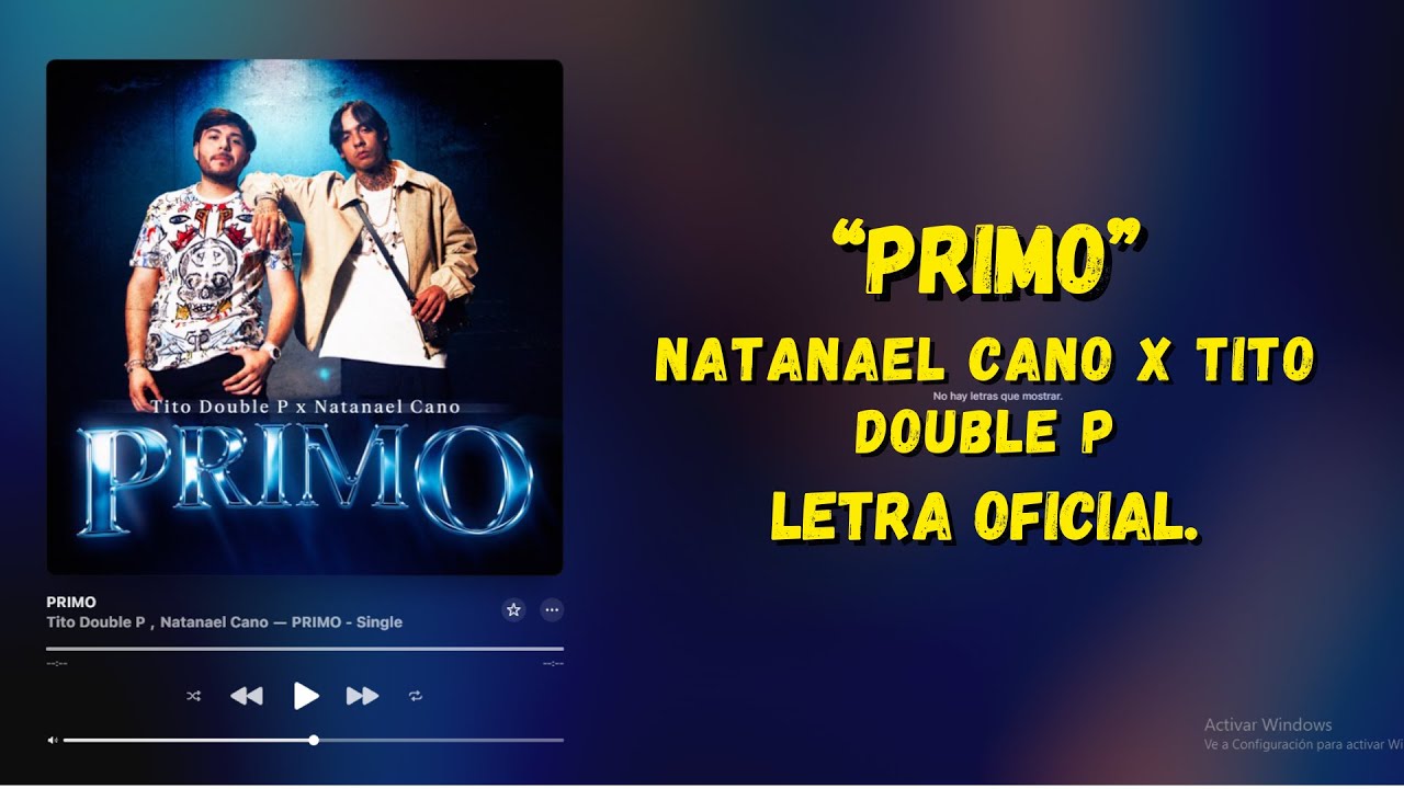 Natanael Cano, Tito Double P - PRIMO (Letra Oficial) - YouTube