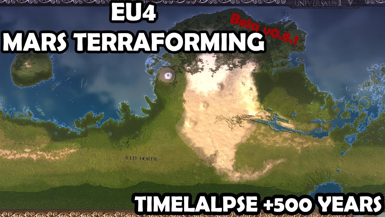 Europa Universalis IV Mars Terraforming Timelapse (Mars Universalis ...