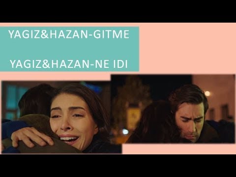 YAGIZ&HAZAN |GITME-SEZAN AKSU| NE IDI