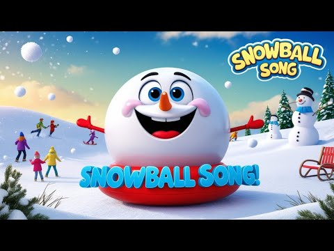 "🎵 The Ultimate Snowballs Song! ️ Fun Nursery Rhymes for Kids | Sing ...
