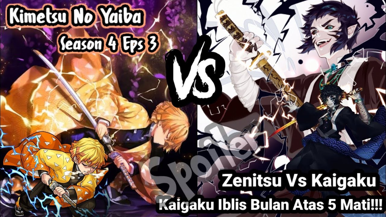 Kaigaku Kalah Di Tangan Zenitsu?!!|Kimetsu No Yaiba S4 Eps. 3 - YouTube