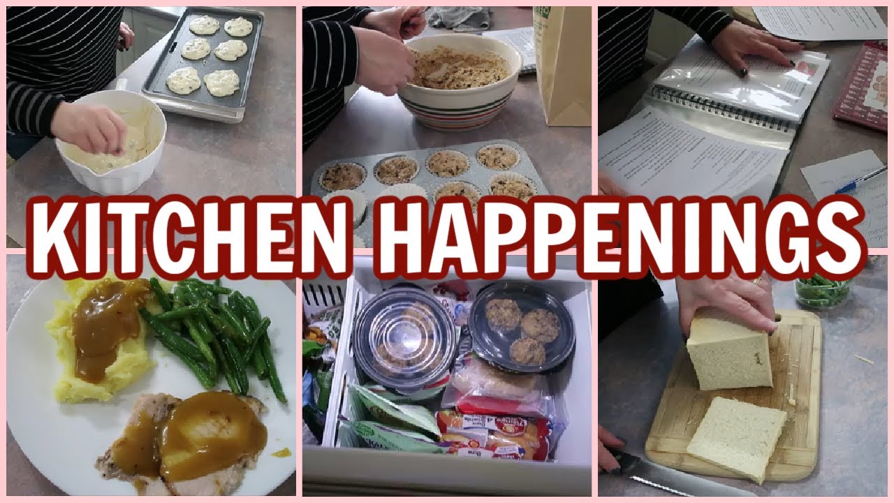 KITCHEN HAPPENINGS - DINNER - BAKING - FILLING THE FREEZER ...