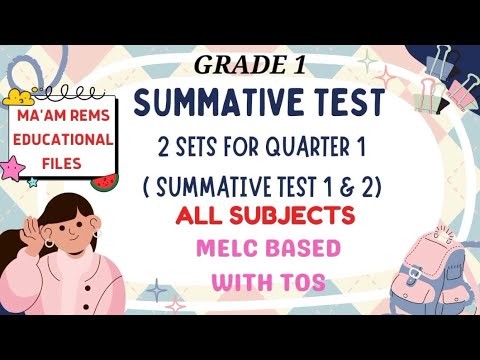 SUMMATIVE TEST QUARTER 1 ALL SUBJECTS / MELC BASED FOR GRADE 1 - YouTube
