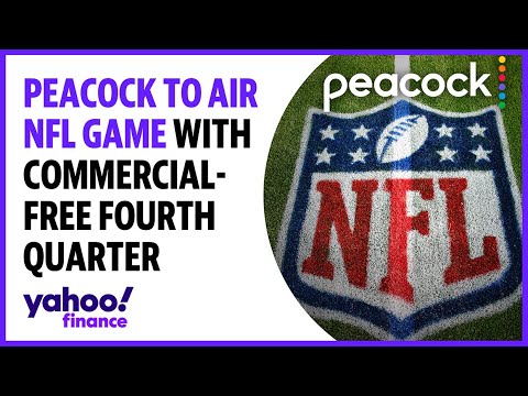 Peacock to air NFL game with commercial-free fourth quarter - YouTube
