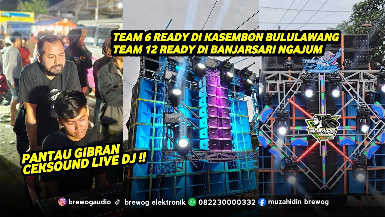 SAMBANGI TEAM 6 READY 15 SUB DI KASEMBON !! TEAM 9 CEKSOUND LIVE DJ !! TEAM 12 DI BANJARSARI ...