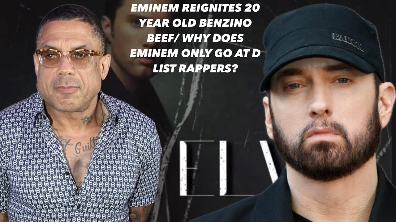 EMINEM REIGNITES 20 YEAR OLD BENZINO BEEF/ WHY DOES EMINEM ONLY GO AT D ...