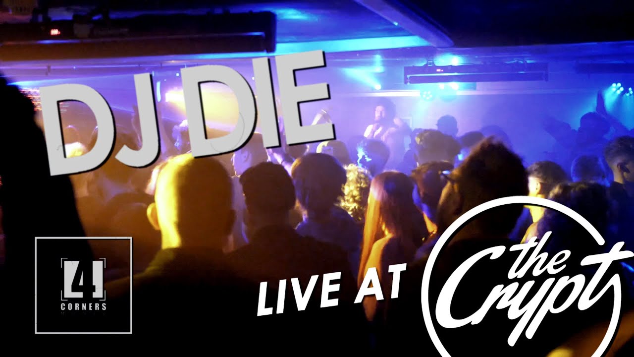 FOUR CORNERS MUSIC: DJ DIE / SULLY / DADDY SKITZ (LIVE AT THE CRYPT 24 ...