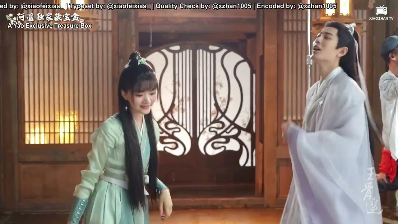 [ENG SUB] 230707 The Longest Promise BTS: Shi Ying's Sweet Burden, Confession, Zhu Yan’s Drunken ...