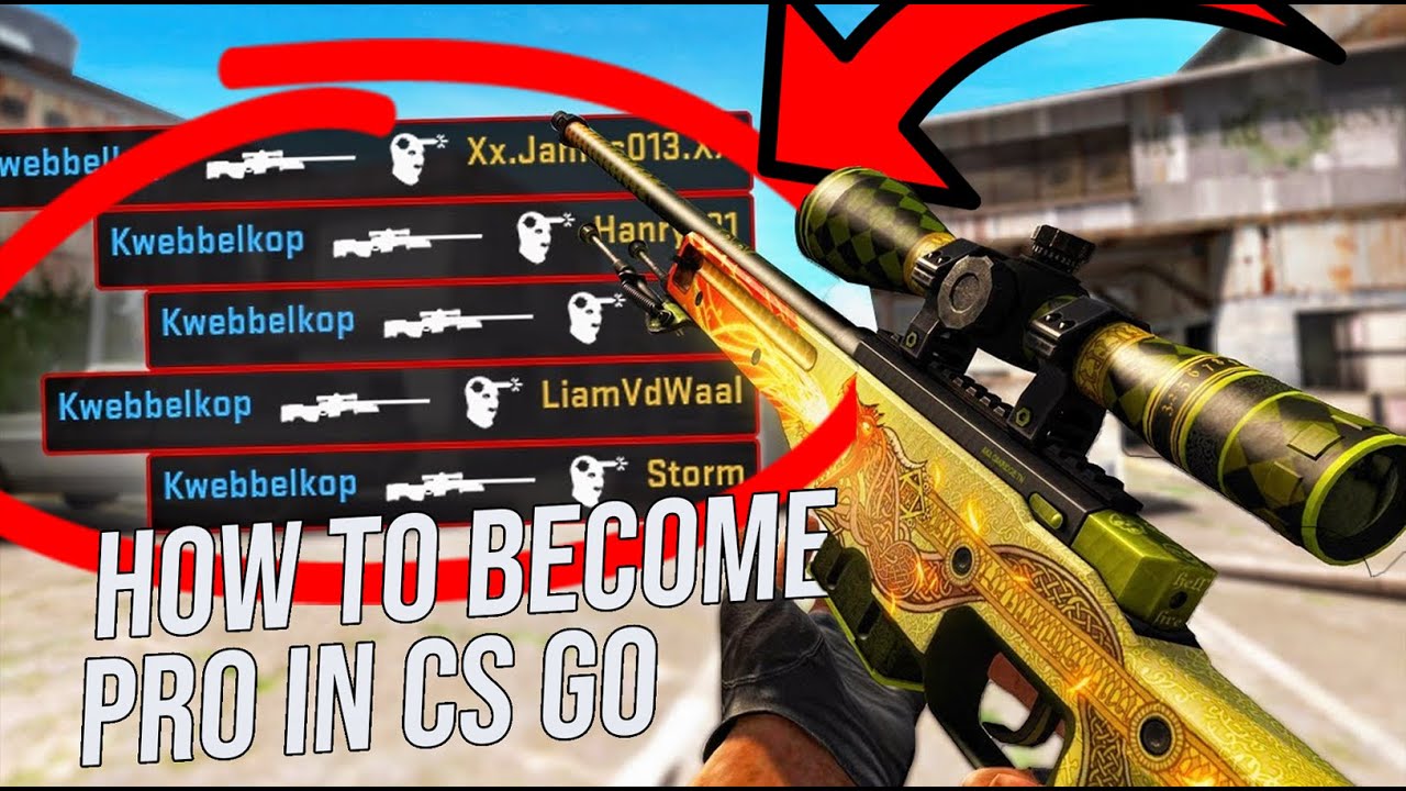 HOW TO BECOME A GOD IN CS:GO (VERY EASY TIPS) (MUCH EFFECTIVE AND OP ...