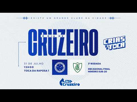 AO VIVO E COM IMAGENS | Cruzeiro x América-MG | Mineiro Sub-20 | 3ª Rodada Decagonal Final