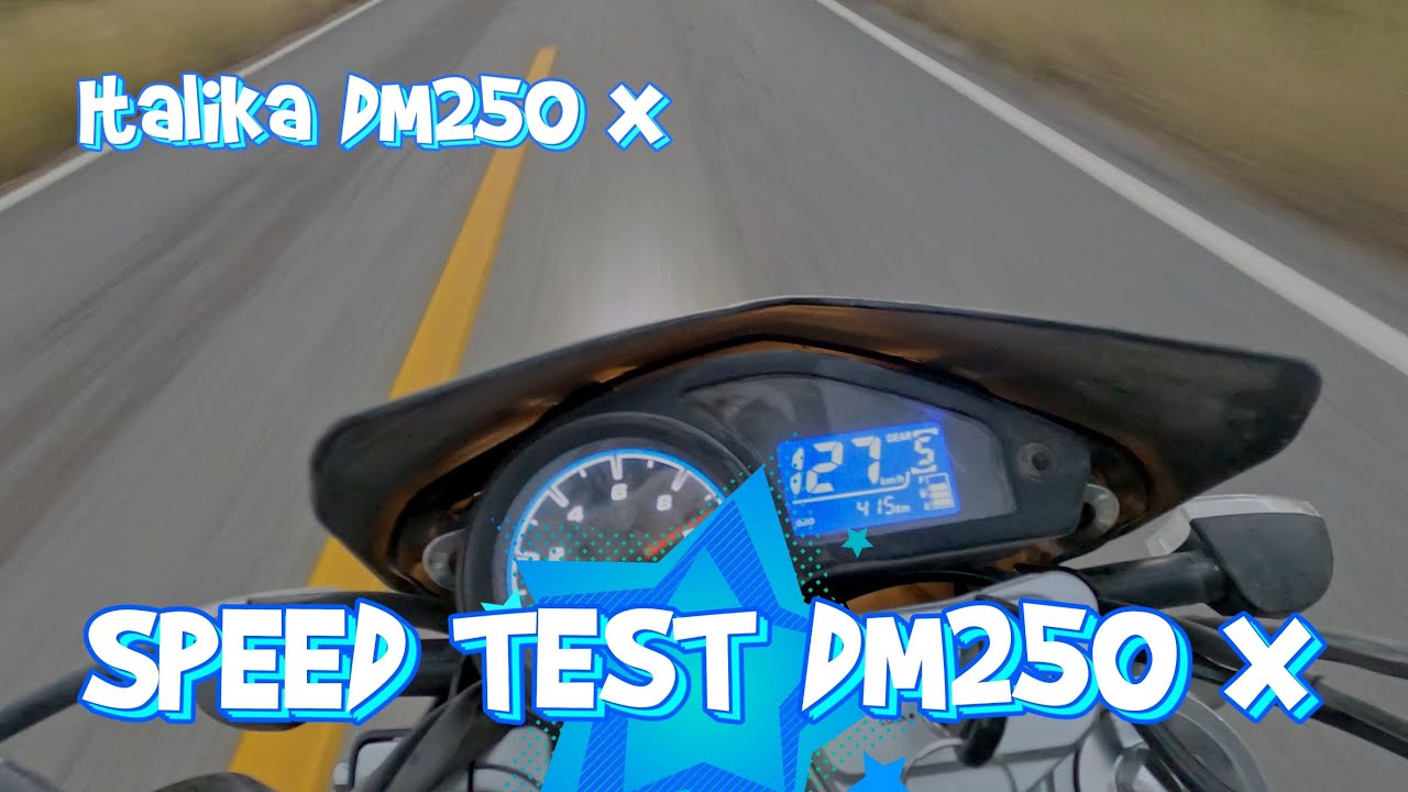 Top Speed italika Dm 250 x- Velocidad Maxima Italika Dm 250 x - YouTube