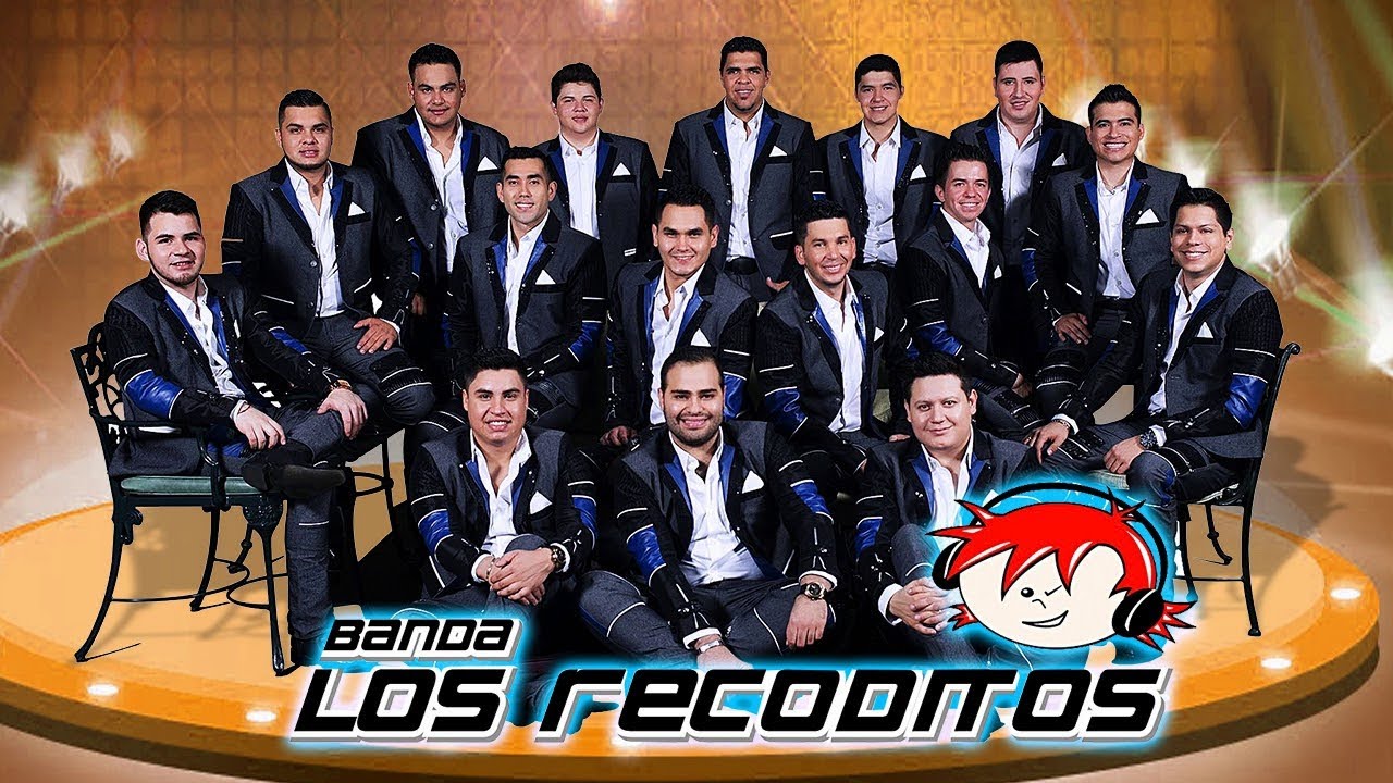 BANDA LOS RECODITOS - LOS RECODITOS SUS MEJORES CANCIONES - YouTube