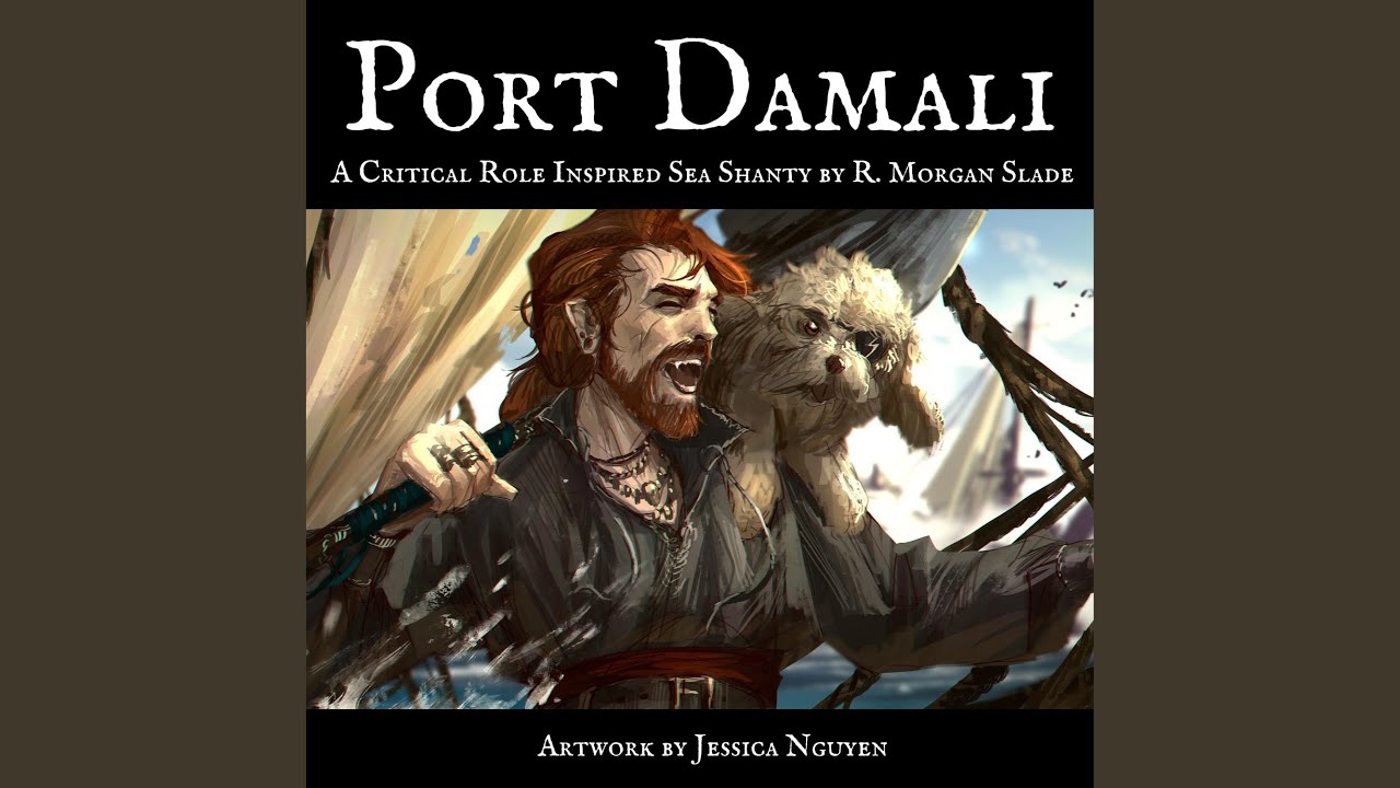 Port Damali (A Critical Role Inspired Sea Shanty) - YouTube
