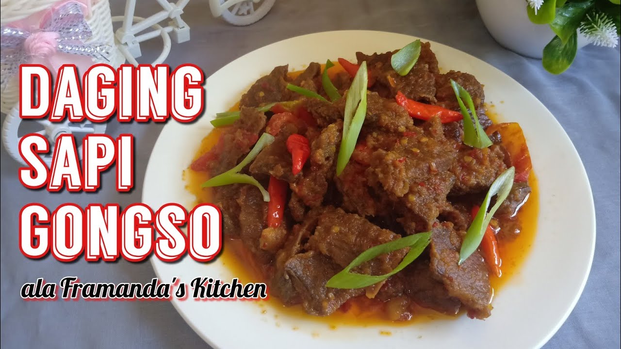 DAGING SAPI GONGSO | Framanda's Kitchen - YouTube