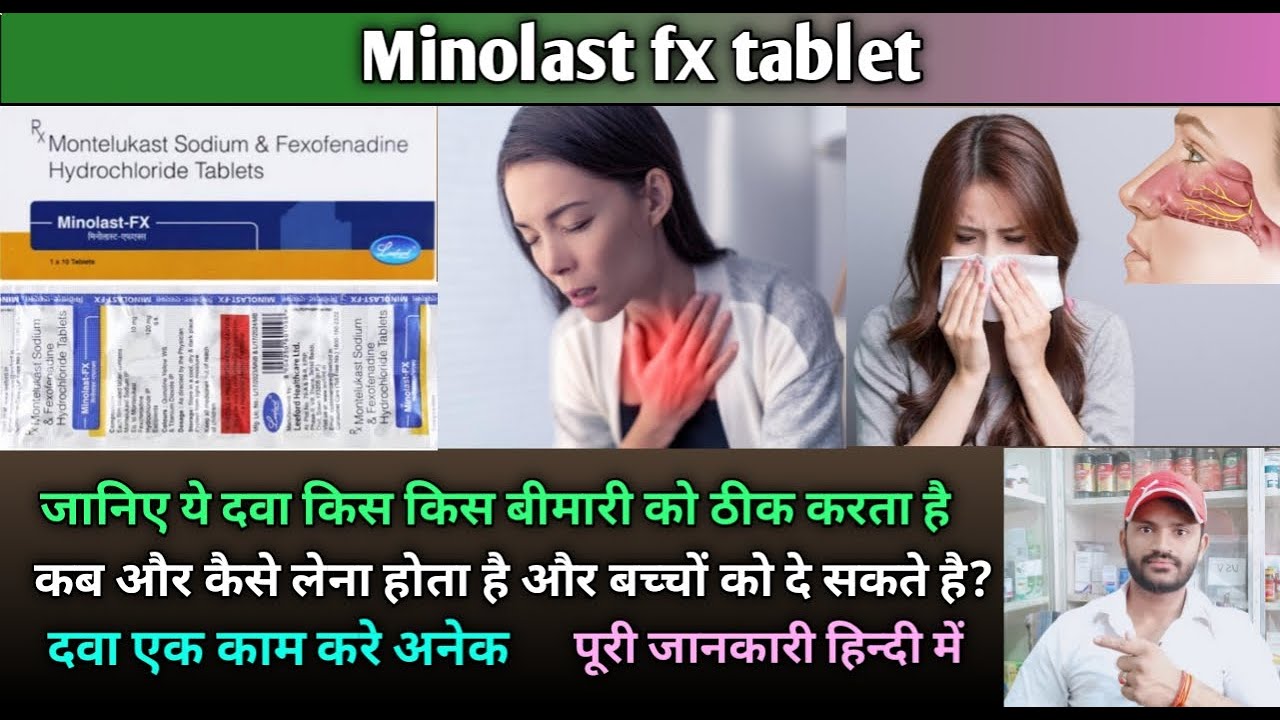 Minolast fx tablet use dose benefits and Side effects full review in ...